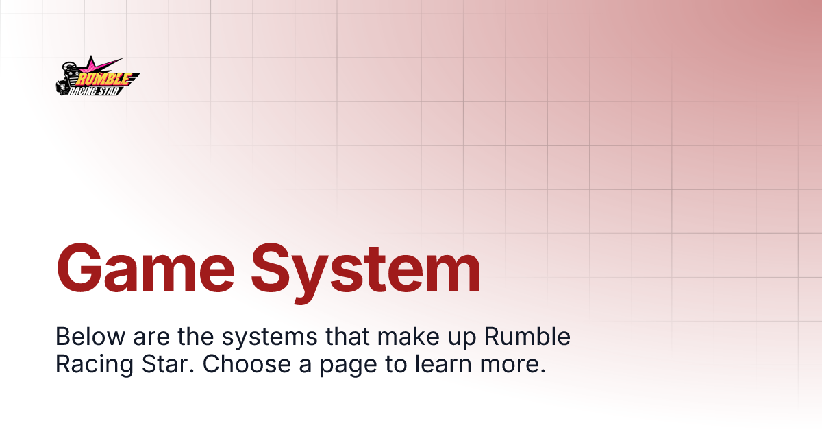 Game System | Rumble Racing Star